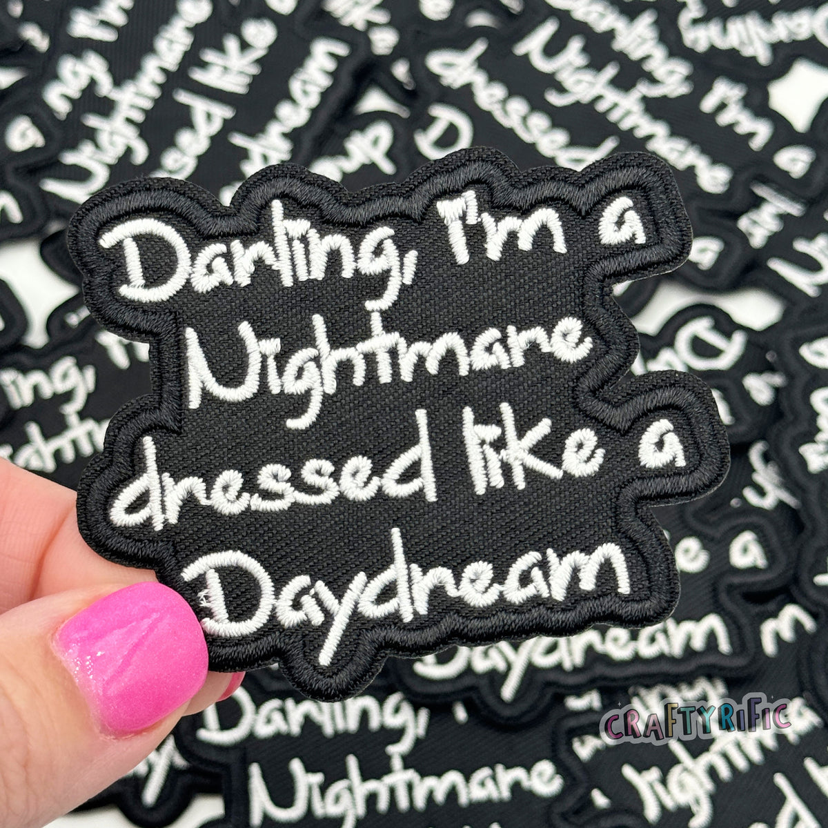 Darling Im a Nightmare Patch – Craftyrific
