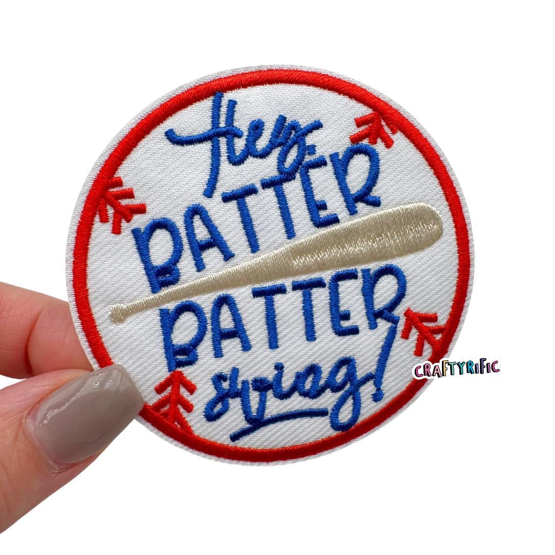 Hey Batter Swing Patch – Craftyrific