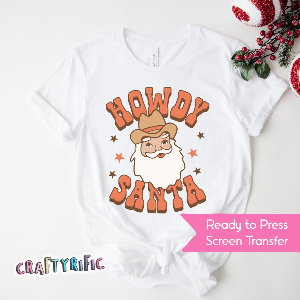 Howdy Santa Matte Thin Screen Print Transfer – Craftyrific